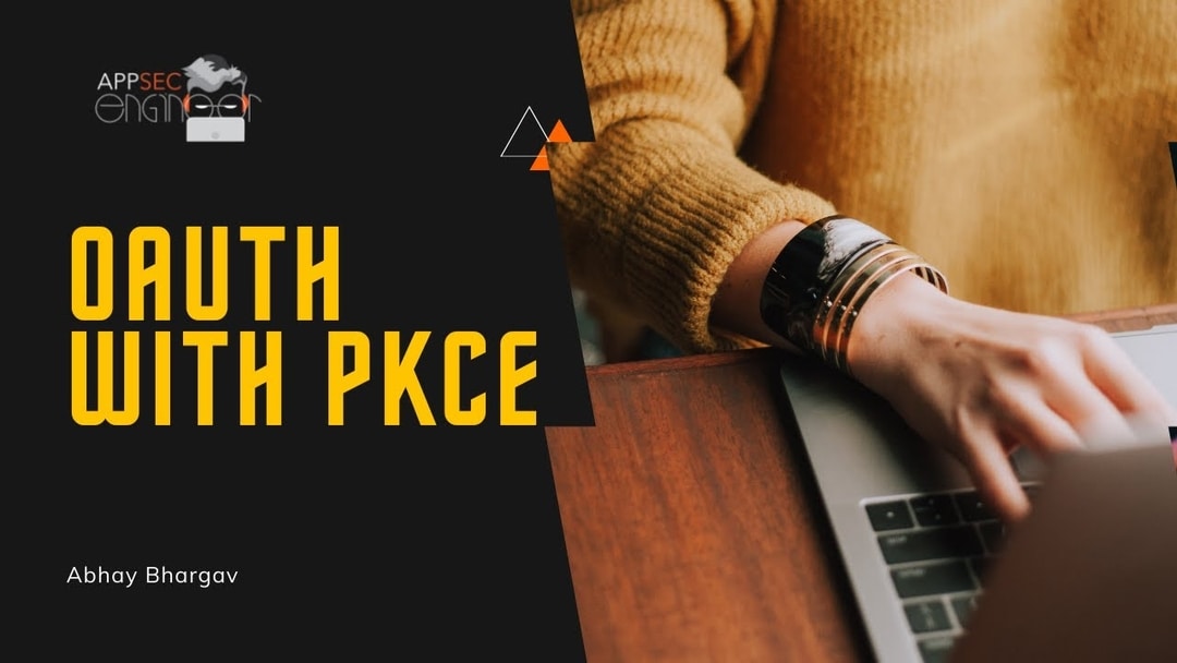 What is OAuth with PKCE and How Does it Work?