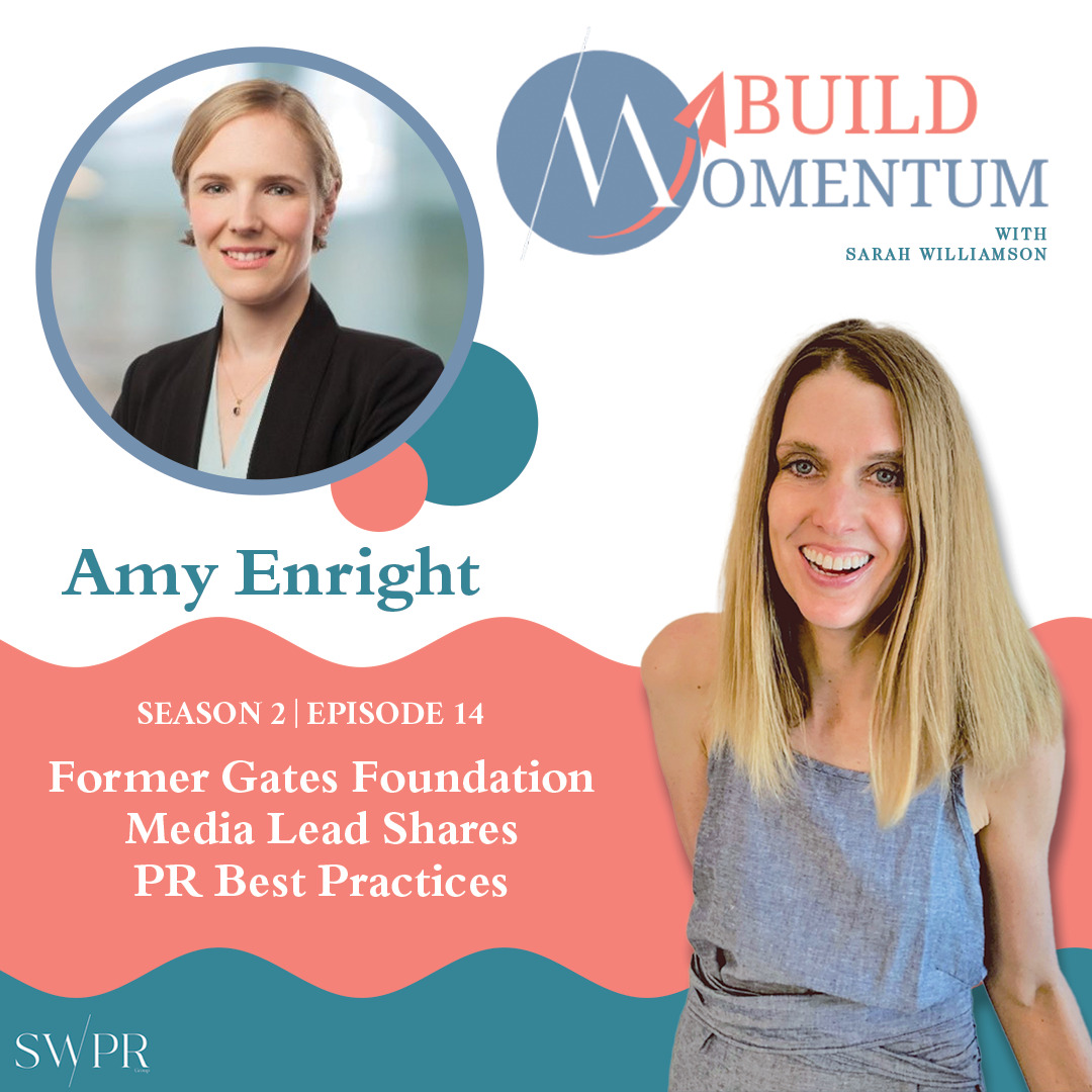 SWPR Group Podcast: Former Gates Foundation Media Lead Shares PR Best ...