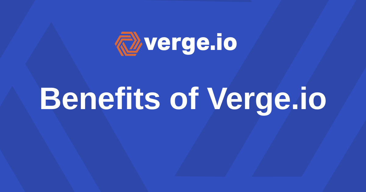 Benefits of Verge.io