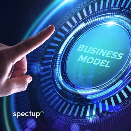 Business Model: The Complete Guide to Startup Business Models | spectup