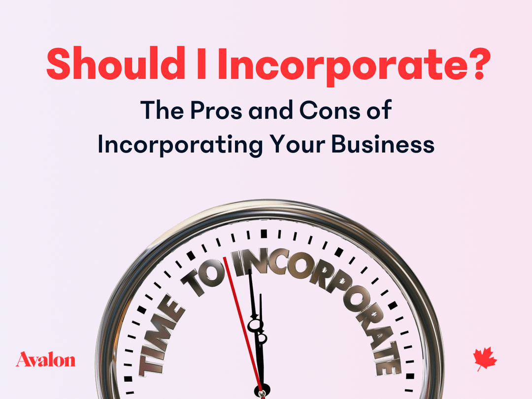 Should I Incorporate? The Pros and Cons of Incorporating your Business ...