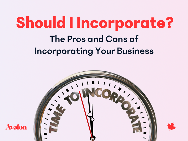 Should I Incorporate? The Pros and Cons of Incorporating your Business ...