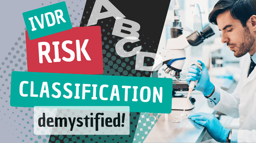 meddevo Blog: IVDR Risk Classification demystified!