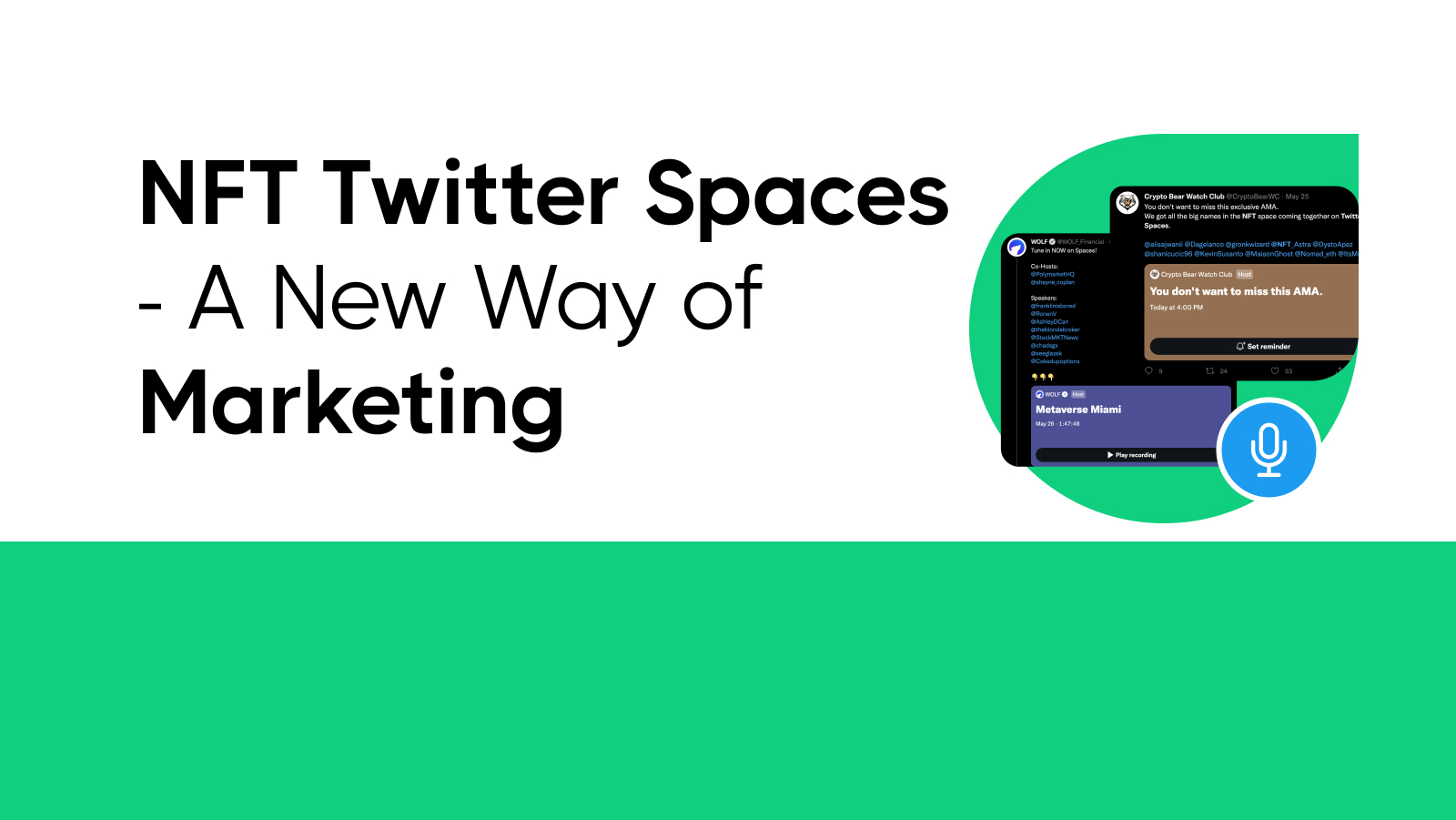 NFT Twitter Spaces - A New Way of Marketing