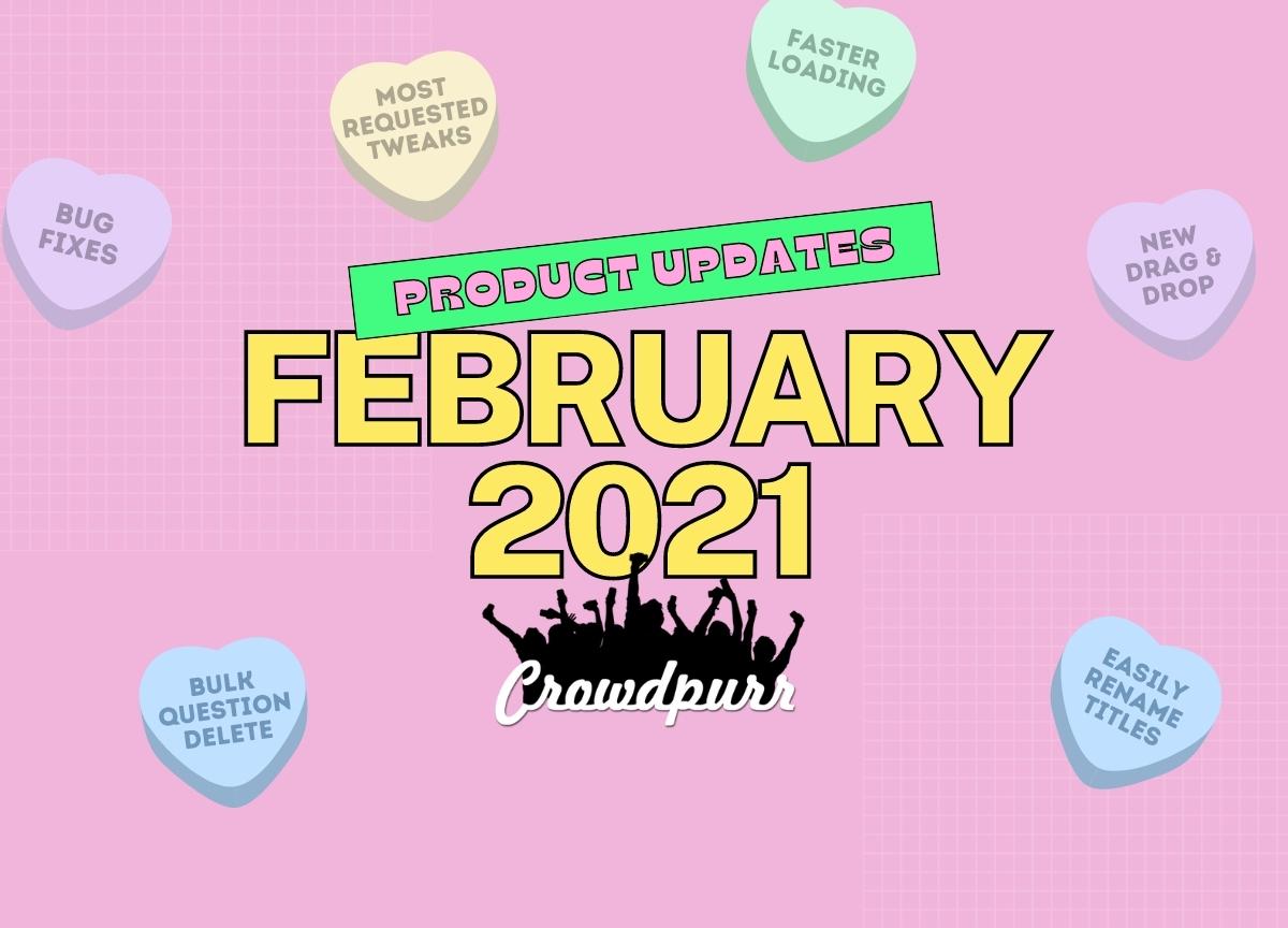 Experience Reordering, Renaming, & More - February 2021