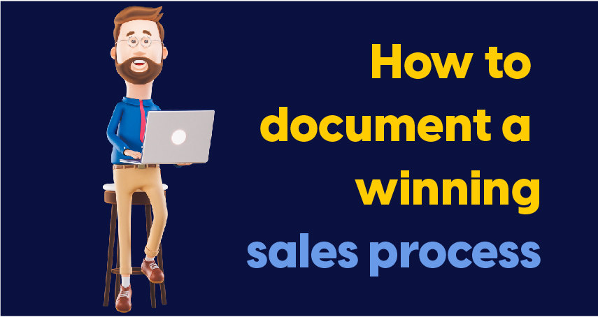 How to Document a Sales Process | Elevature