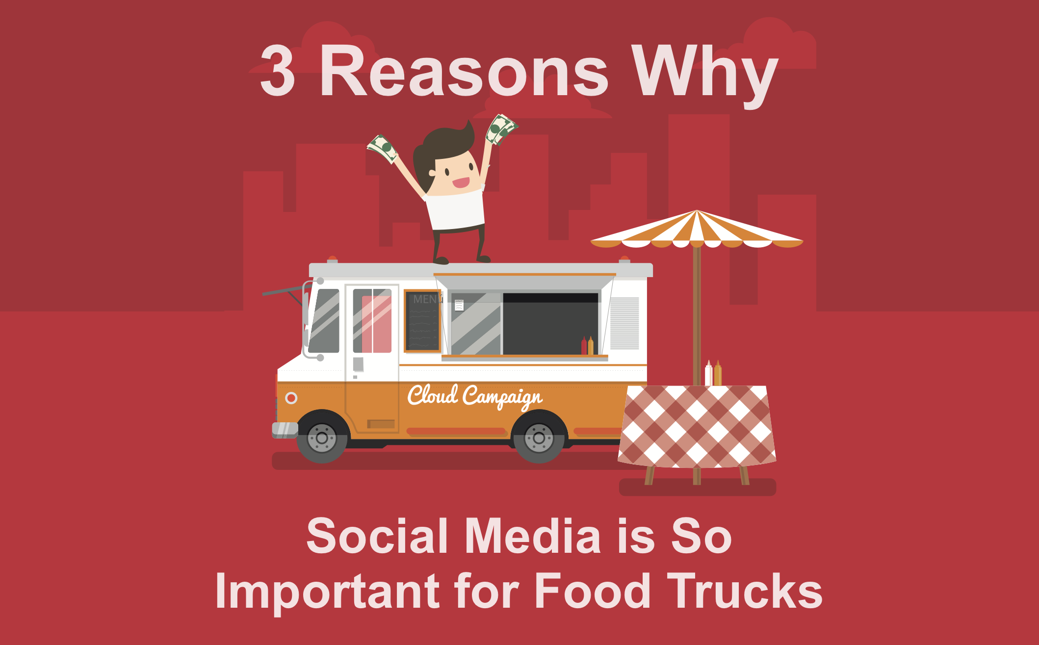 3 Reasons Why Social Media is So Important for Food Trucks | Cloud Campaign