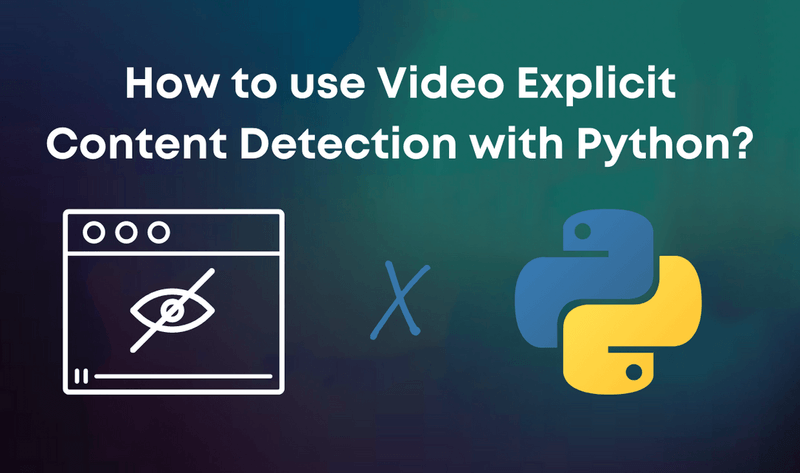 How to Detect Explicit Content (NSFW) in Video with Python?