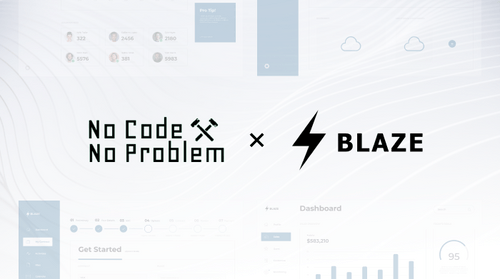BLAZE | The Smarter No-Code Platform for Teams