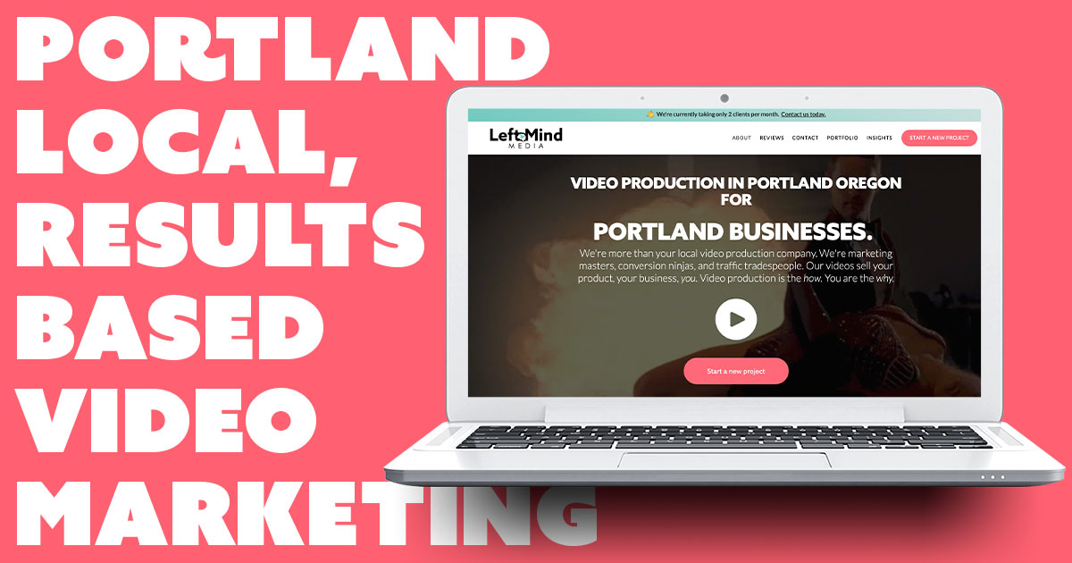 Video Production House - Portland | Left Mind Media