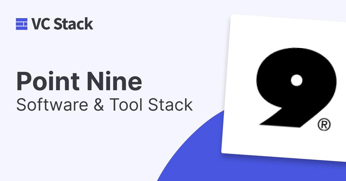 Point Nine - VC Software & Tool Stack