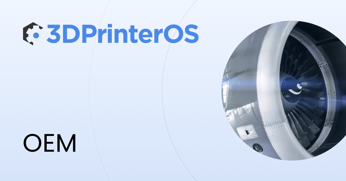 3D Printer Management Software for OEM- 3DPrinterOS