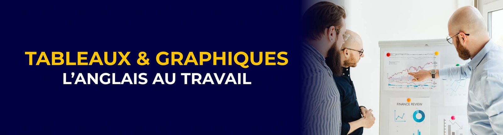 Décrire des Tableaux et des Graphiques en Anglais - Vocabulaire Utile