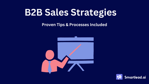 Proven Tips to Master B2B Sales Strategies