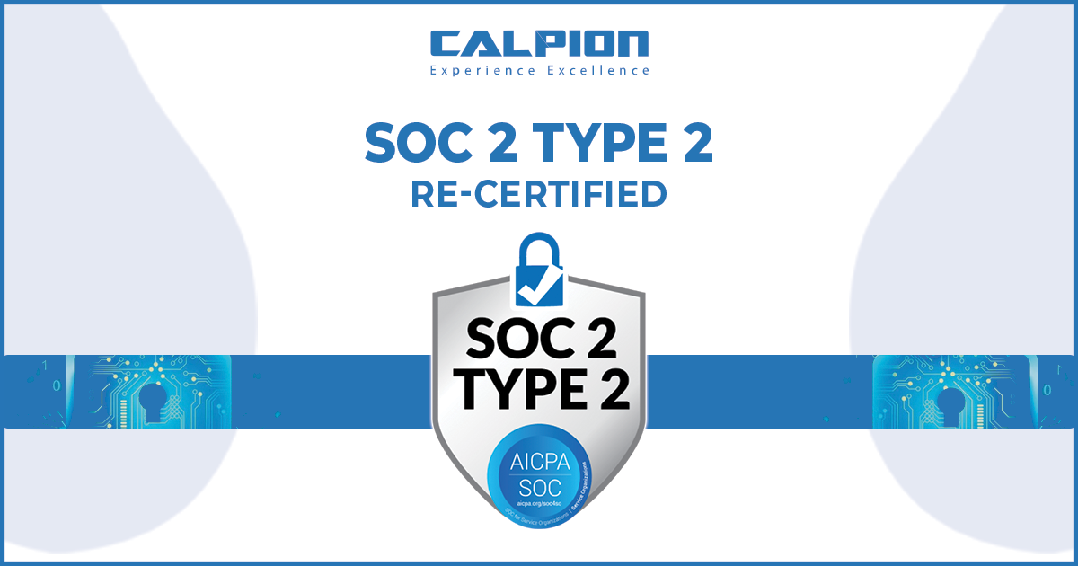 Calpion Inc is SOC 2 Type 2 Re-Certified