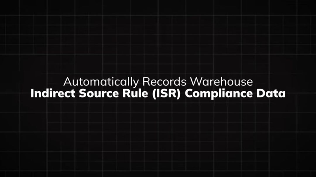 Indirect Source Rule (ISR) Compliance & Reporting | Products | NavTrac