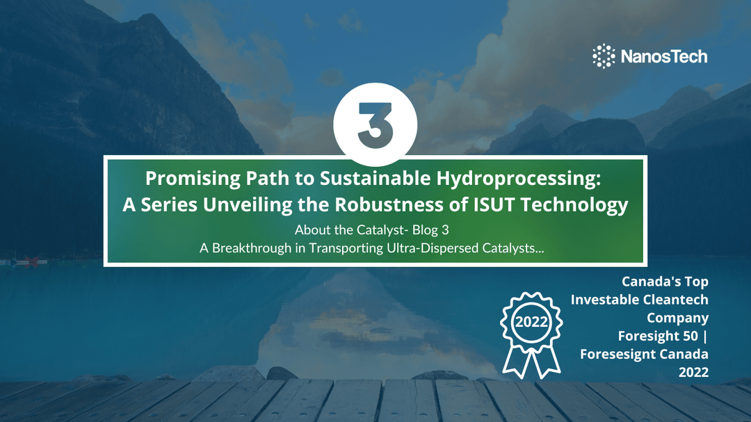ISUT: A Breakthrough in Transporting Ultra-Dispersed Catalysts for ...