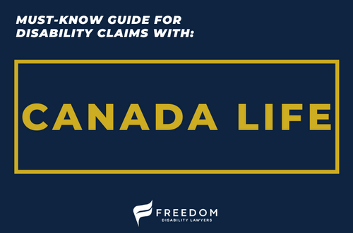 Winning Canada Life Disability Benefits Claims