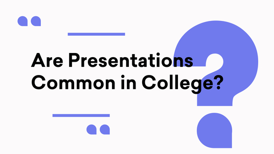 Are Presentations Common in College? | Decktopus