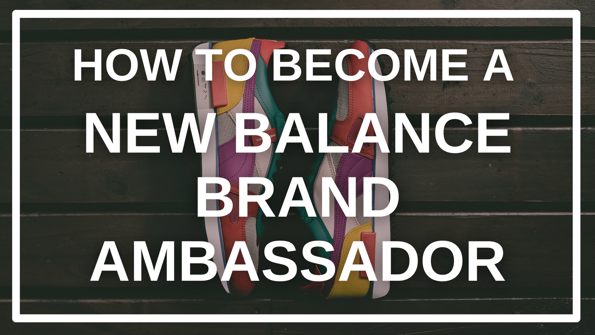 Becoming a New Balance Brand Ambassador | CrewFire Brand Ambassador