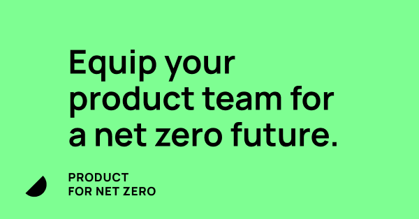 Product for Net Zero – Climate training for product teams