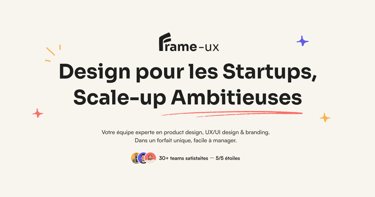 Frame-Ux | Design pour les Startups ambitieuses