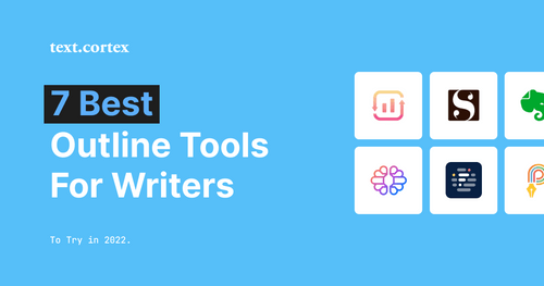 7 Best Outline Tools For Writers To Try in 2023