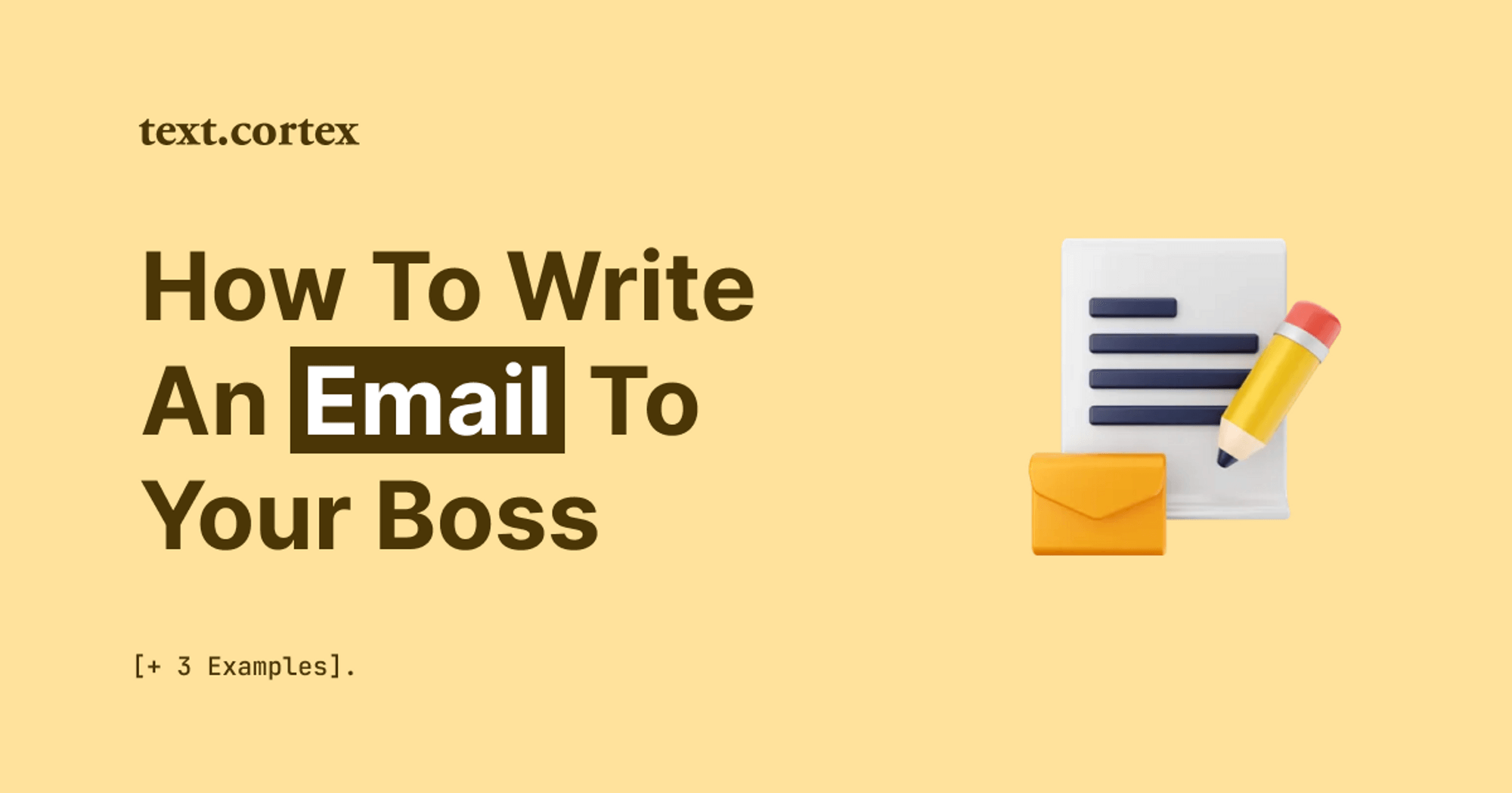 How To Write An Email To Your Boss 3 Examples 