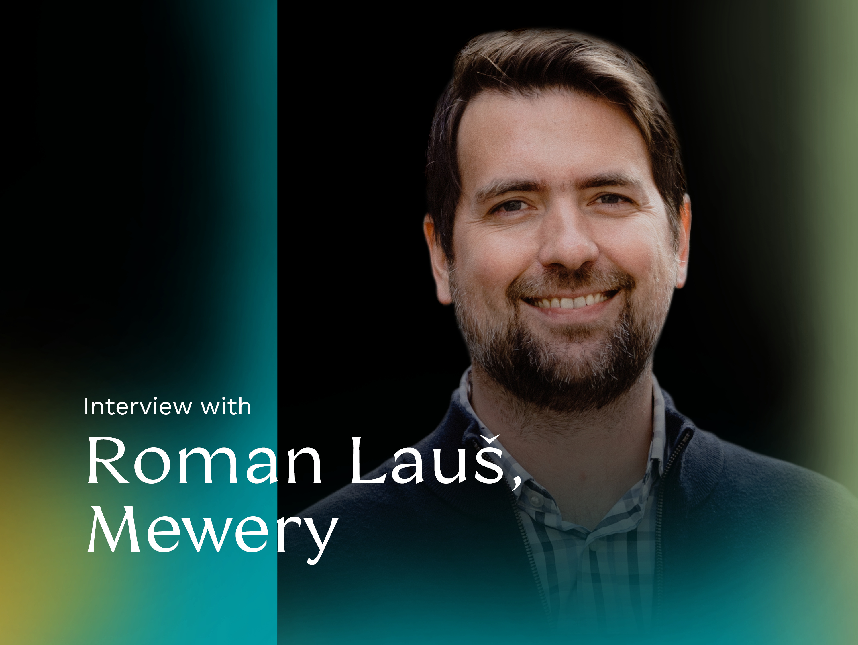 Origin Story Interview W/ Roman Laus, Mewery
