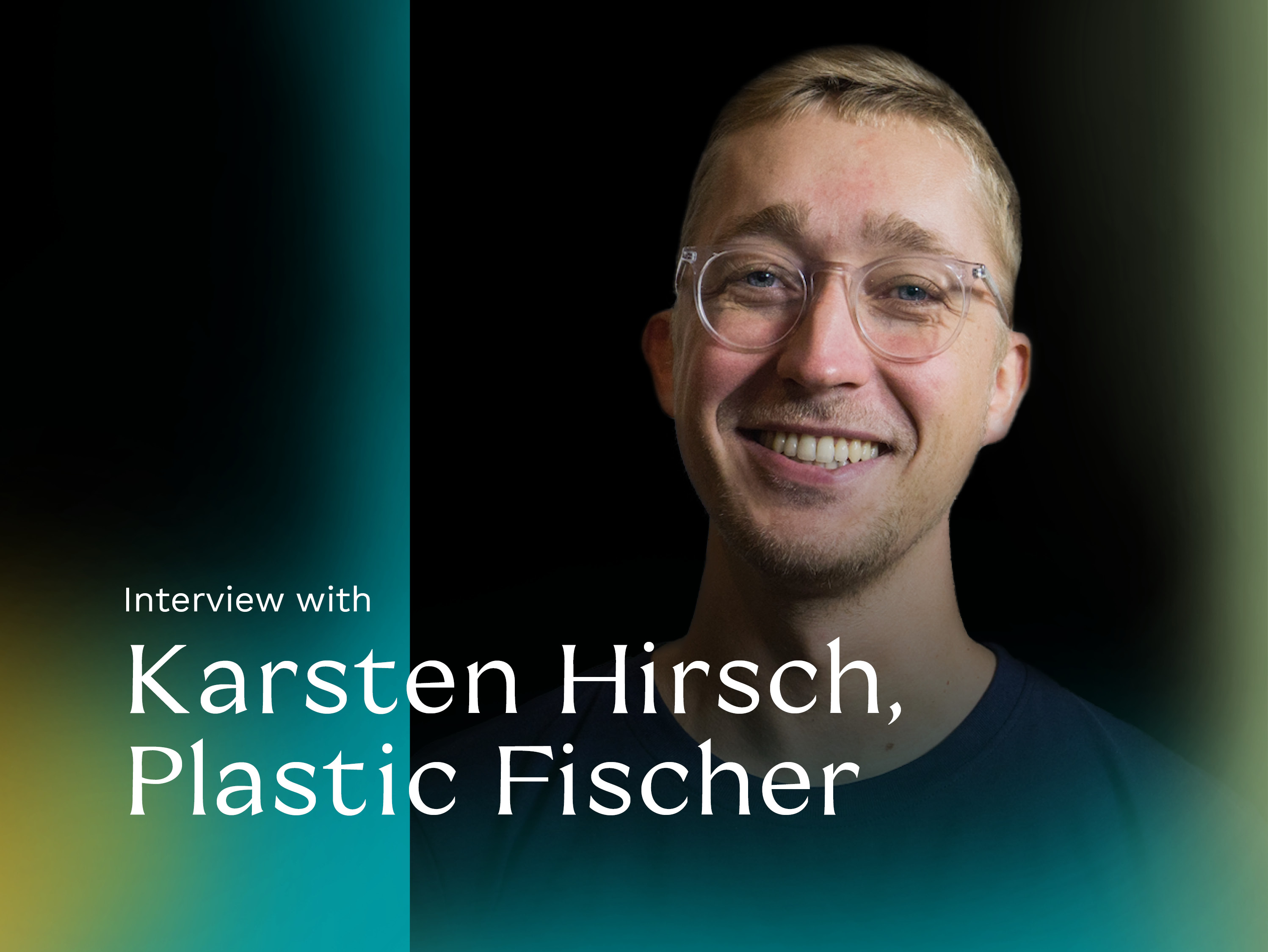 Origin Story Interview W/ Karsten Hirsch, Plastic Fischer