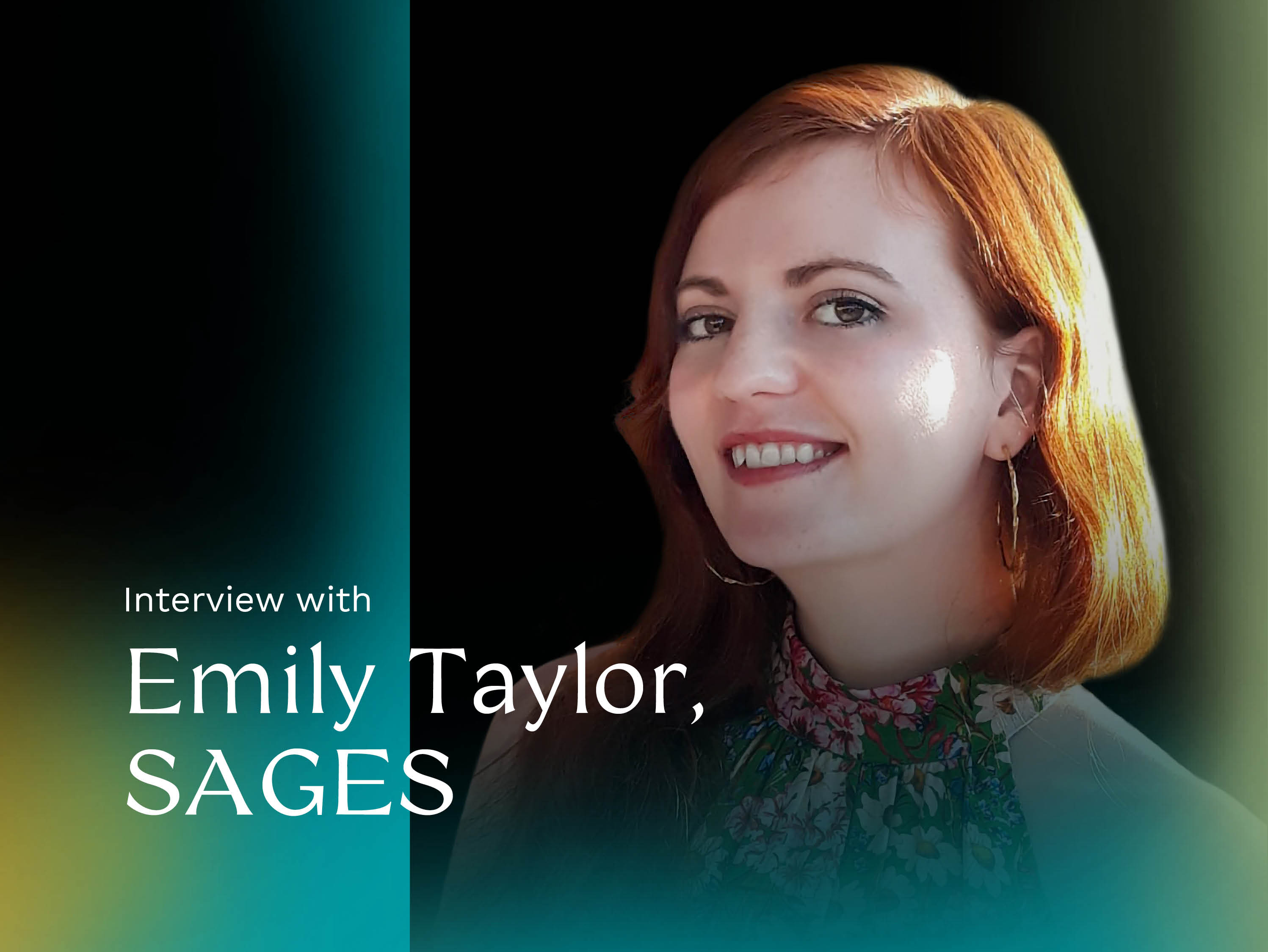 Origin Story Interview W/ Emily Taylor, SAGES