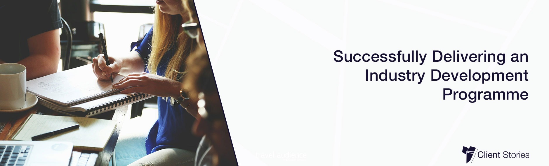 Delivering an Industry Development Programme | Digital Tourism Think Tank