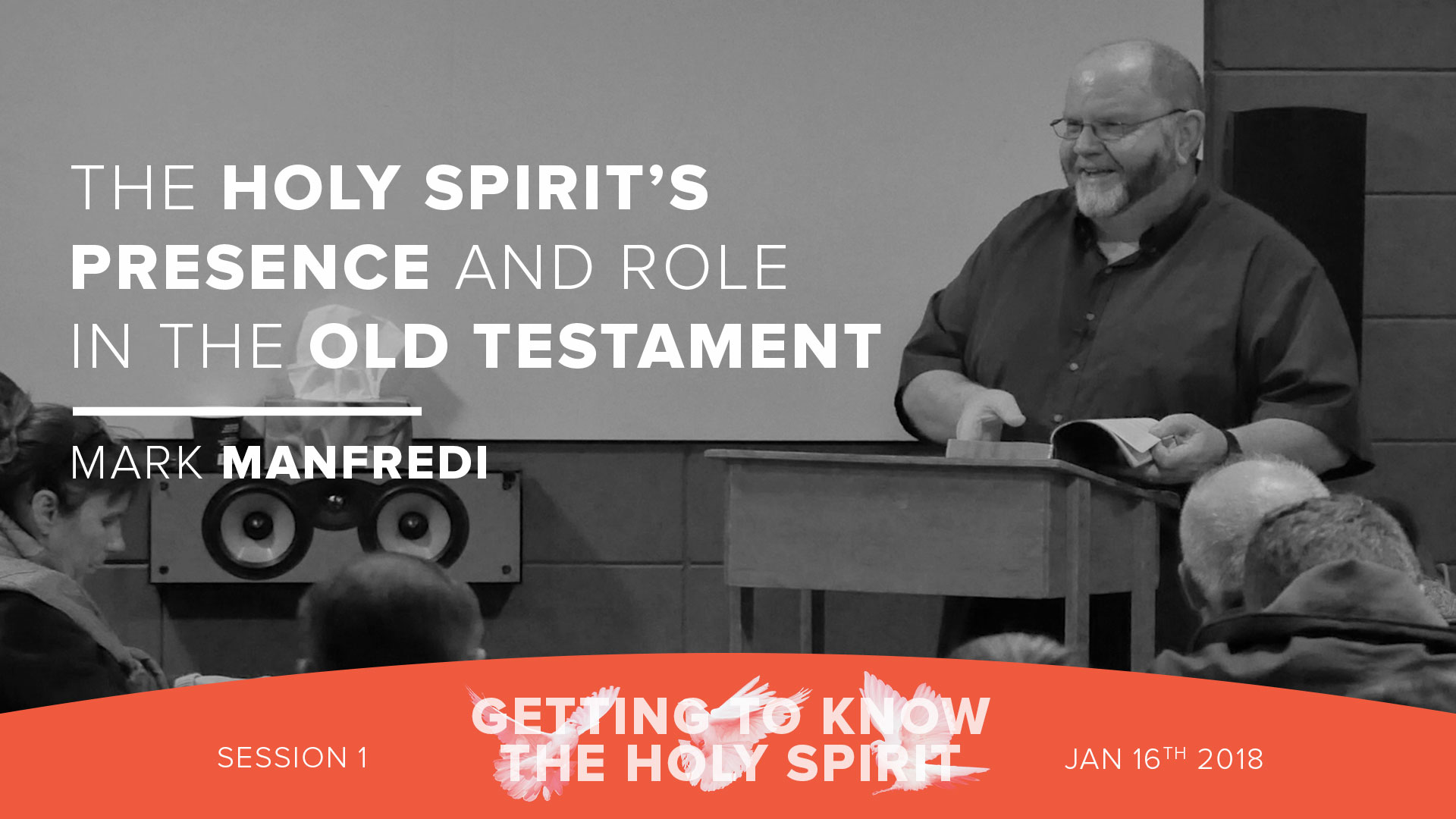 Session 1 - The Holy Spirit's presence and role on the Old Testament ...
