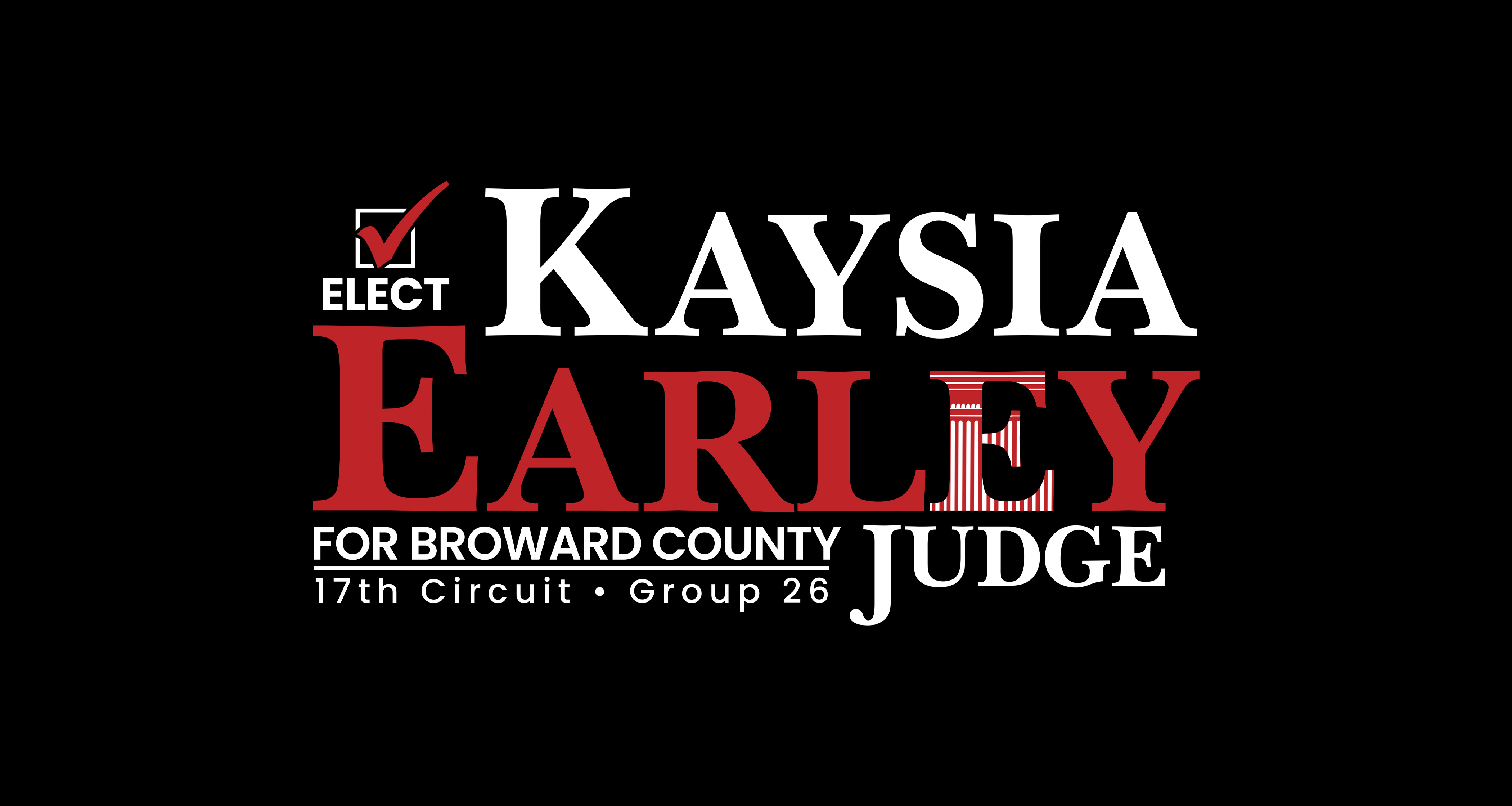 Kaysia Earley for Judge