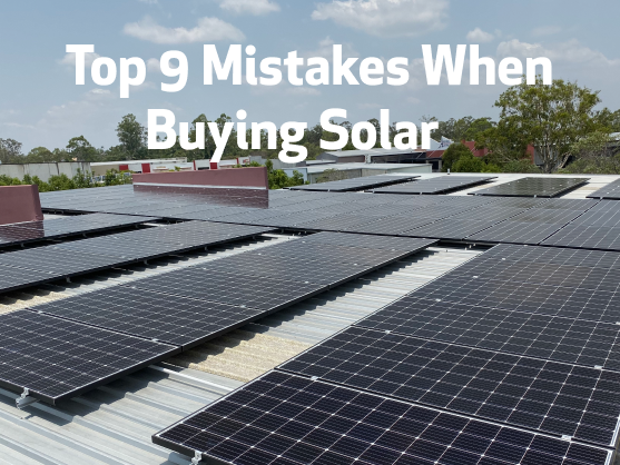 Top 9 mistakes when buying solar | Don't fall into these traps