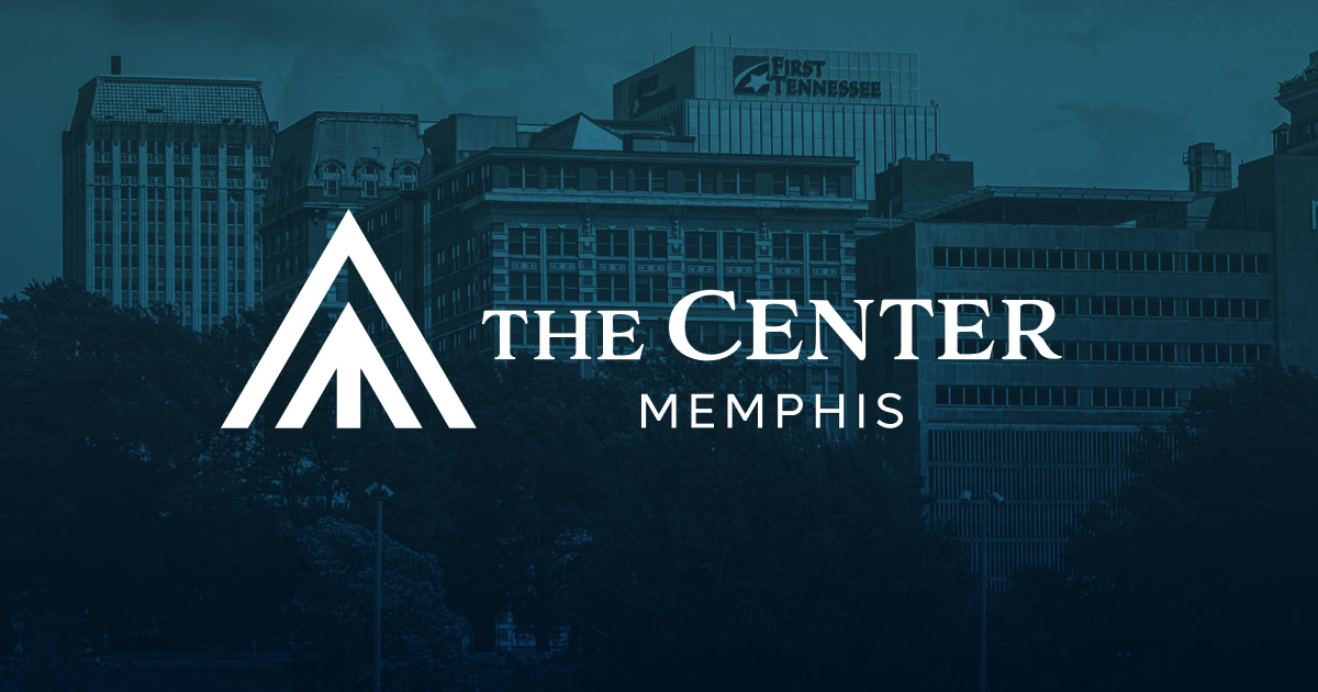 The Center Memphis | Know Your Purpose. Believe Your Destiny. Deploy ...