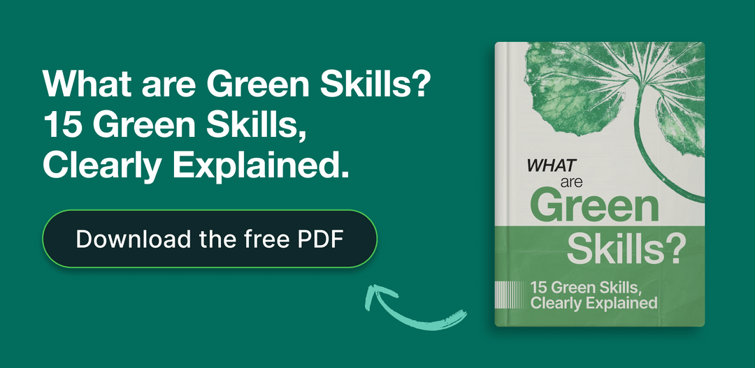 What are green skills? 15 green skills, clearly explained.