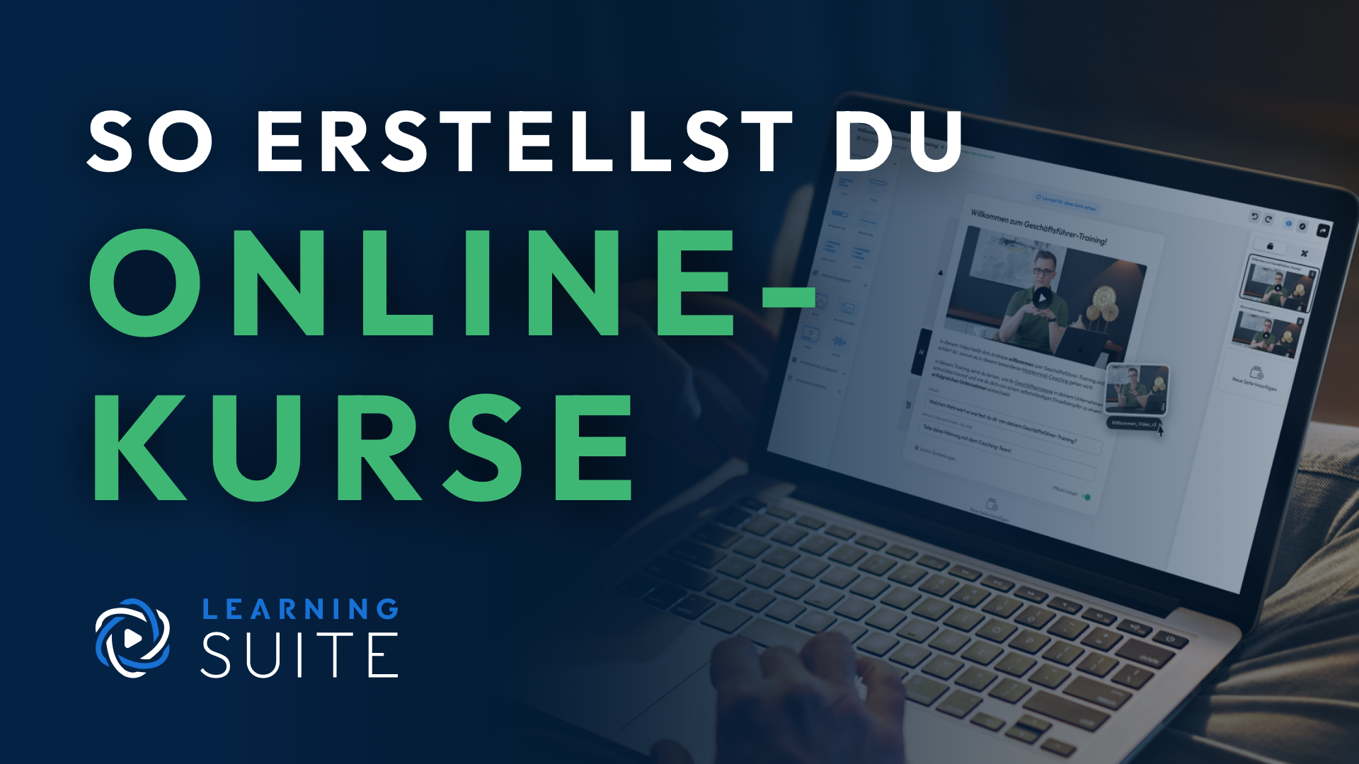 Der beste Weg um online Kurse zu erstellen