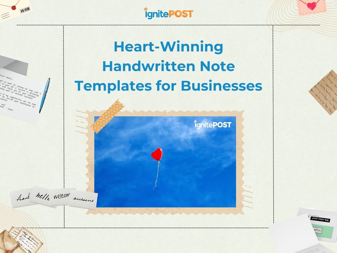 50 Heart-Winning Handwritten Note Templates For Businesses | IgnitePOST.com