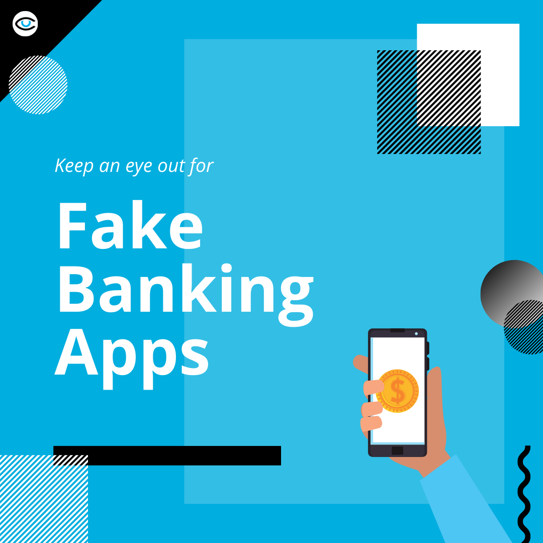 How To Avoid Fake Banking Apps - Cyber Unit