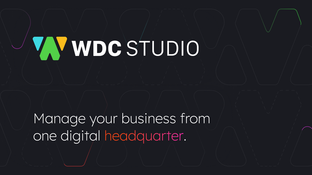 WDC Studio — Manage your business from one digital headquarter.