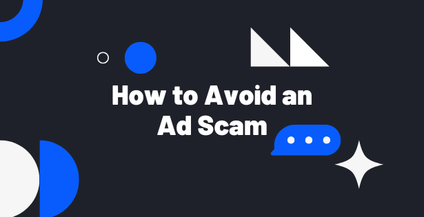 How To Avoid An Ad Scam