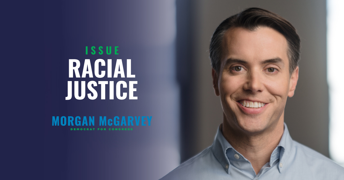Morgan McGarvey on Racial Justice