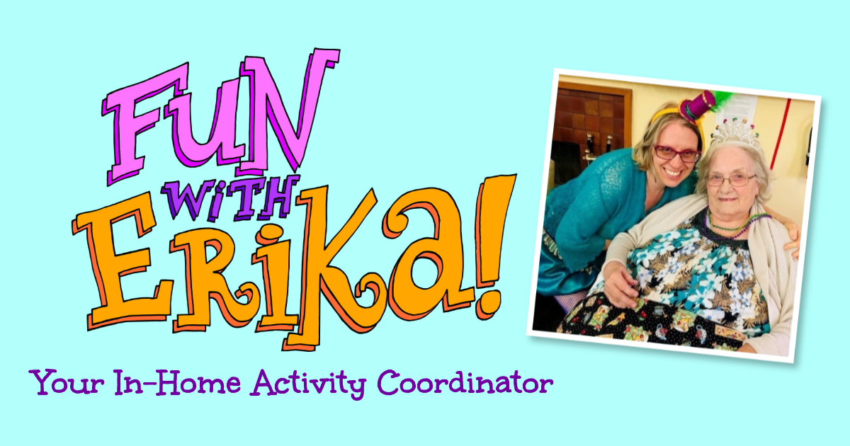 Inter Generational Activities - Fun with Erika!