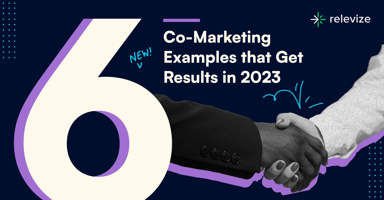 6 Co-Marketing Examples That Get Results in 2023 | Relevize