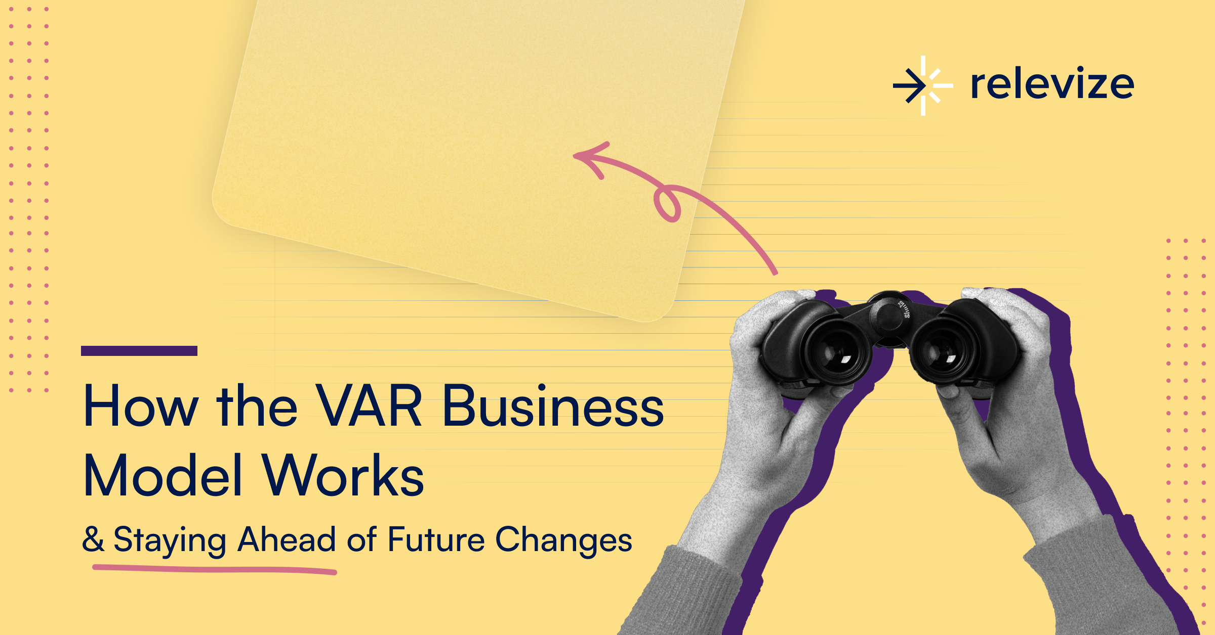 How the VAR Business Model Works (And Staying Ahead of Future Changes ...