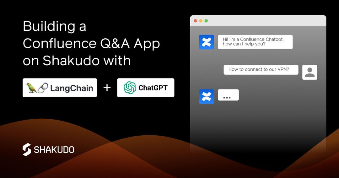 Building a Confluence Q&A App with LangChain and ChatGPT | Shakudo