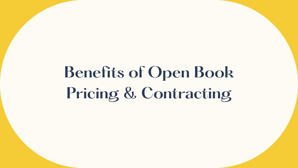 Benefits of Open Book Pricing & Contracting | Arrowhead | Innovative ...