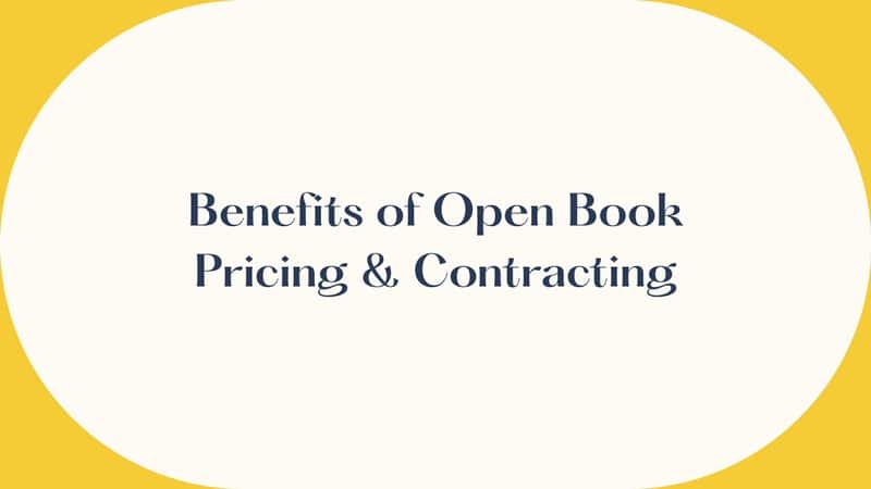 Benefits of Open Book Pricing & Contracting | Arrowhead | Innovative ...