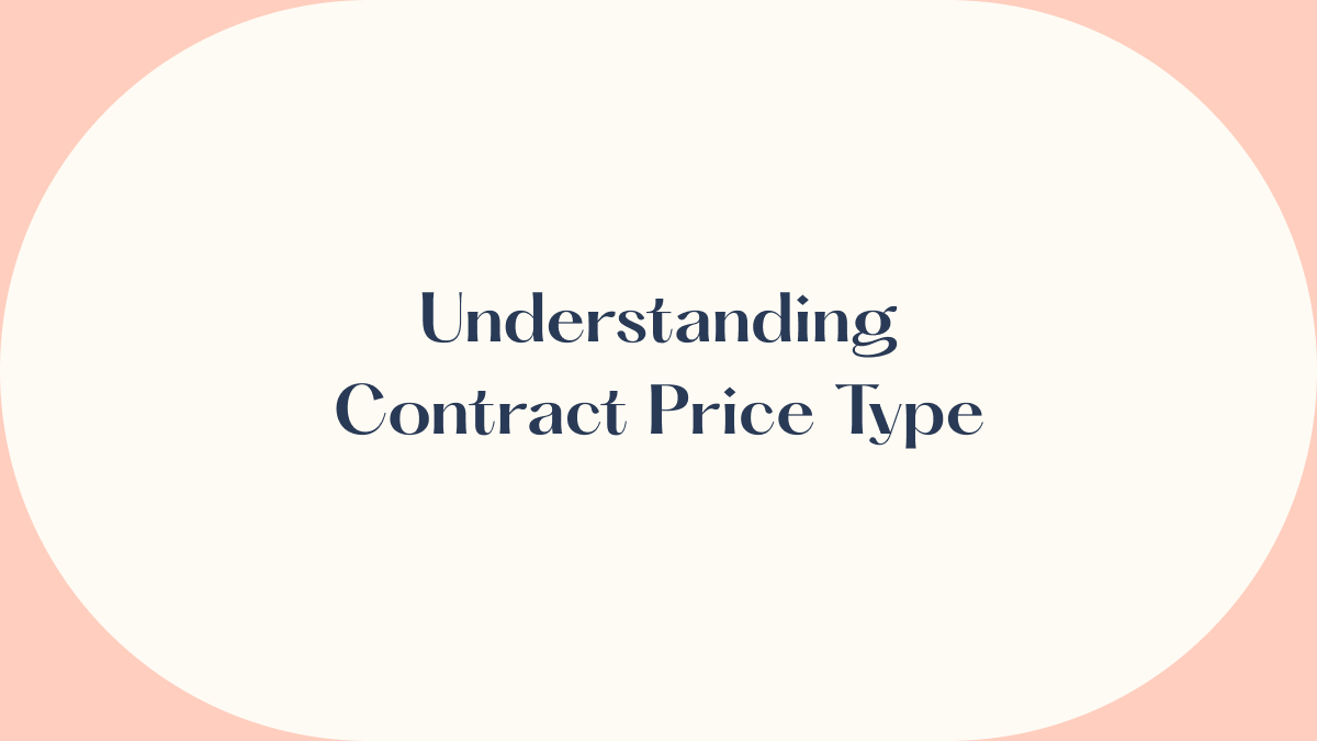 Understanding Contract Price Types | Arrowhead | Innovative Financial ...